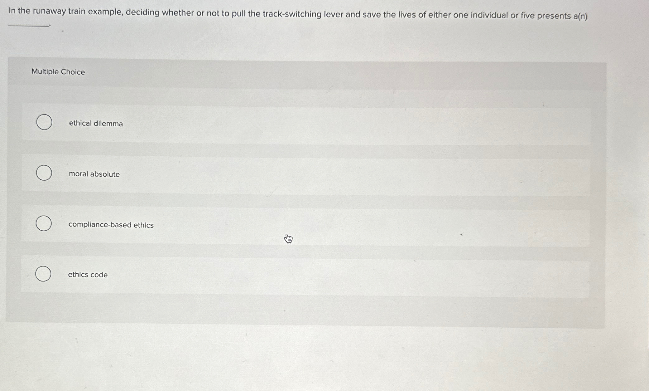 Solved In the runaway train example, deciding whether or not | Chegg.com