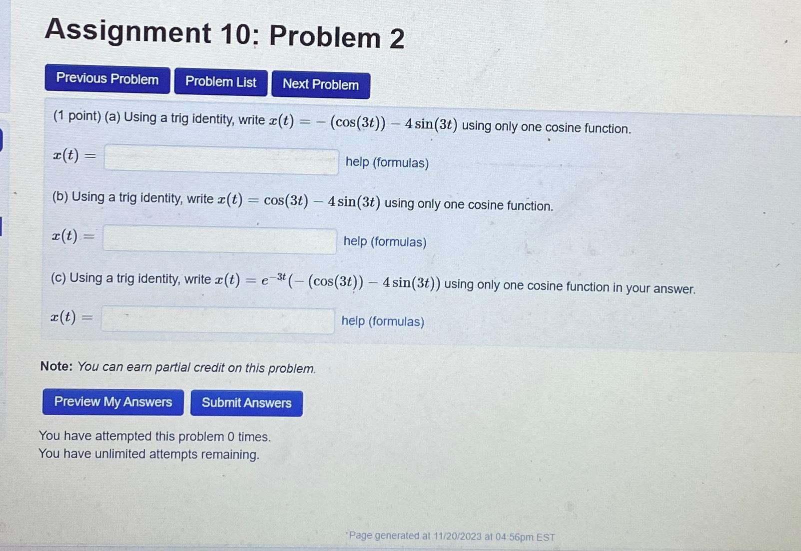 Solved Assignment 10: Problem 2(1 ﻿point) (a) ﻿Using a trig | Chegg.com