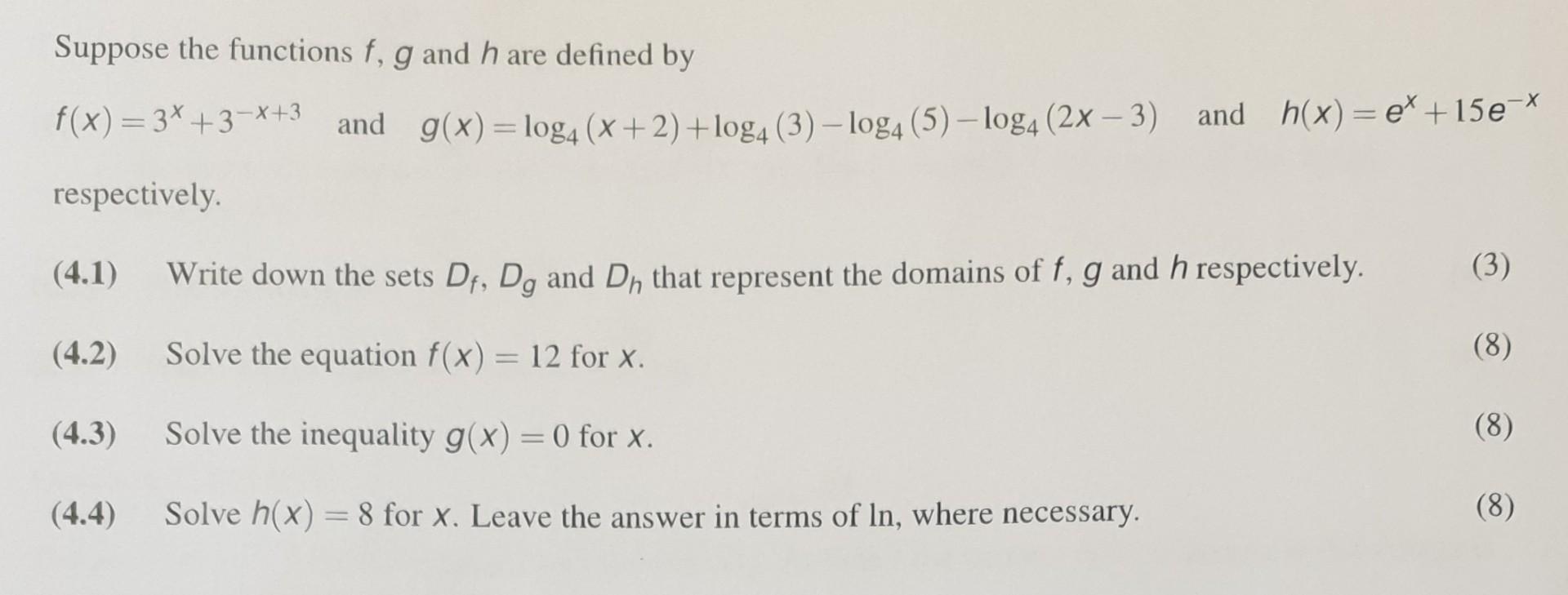 Solved Suppose The Functions F G And H Are Defined By