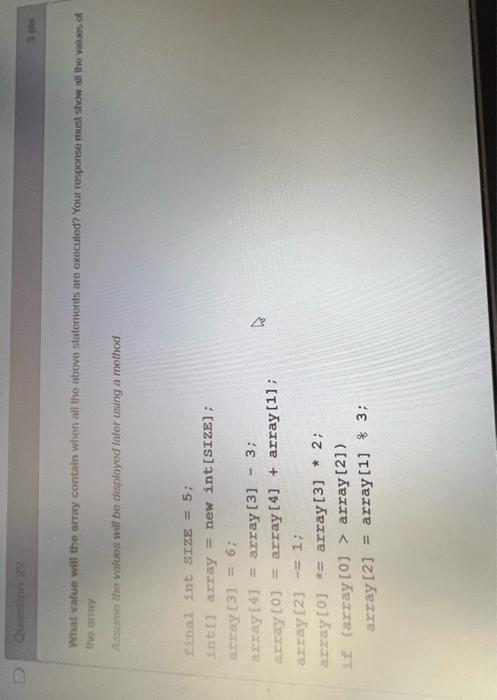 Solved What value will the array contain when all the above | Chegg.com