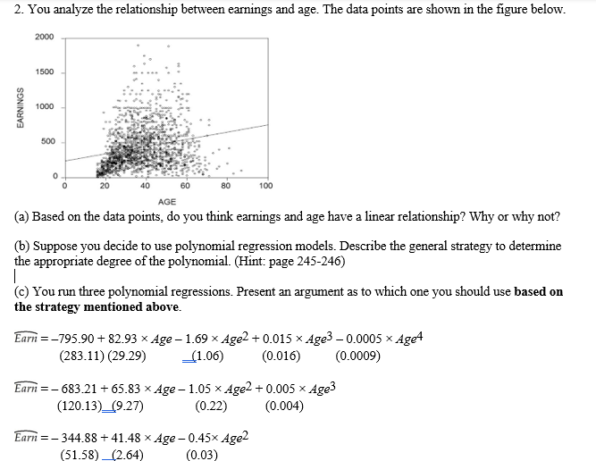 Solved You Analyze The Relationship Between Earnings And 9792