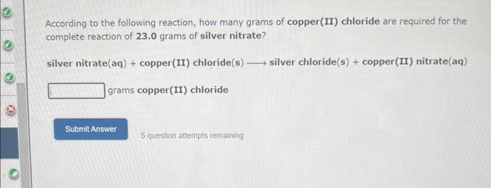 Solved According to the following reaction, how many grams | Chegg.com