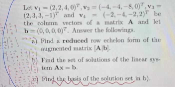 Solved Let 'v and w be two vectors in R2 that are not | Chegg.com