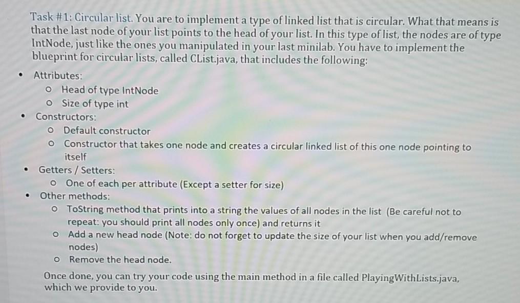 Solved Task #1: Circular list. You are to implement a type | Chegg.com