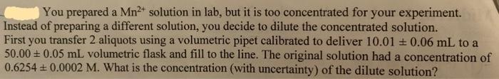 Solved You prepared a Mn2+ solution in lab, but it is too | Chegg.com
