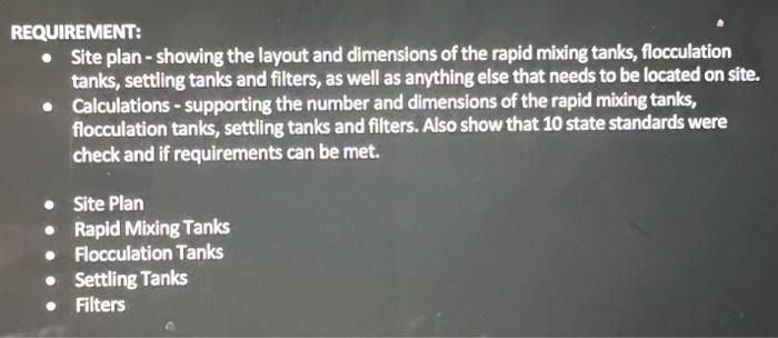 Solved Design a small water treatment plant to meet the | Chegg.com