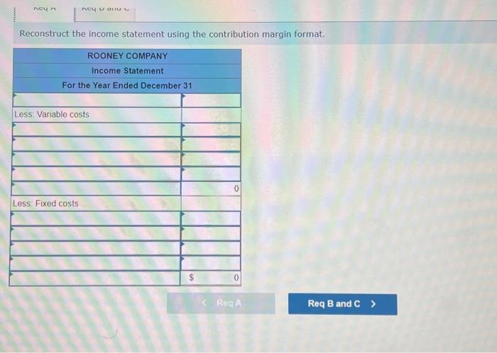 Solved Required a. Reconstruct the income statement using | Chegg.com