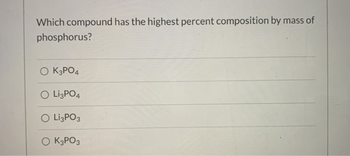 Solved Which compound has the highest percent composition by | Chegg.com
