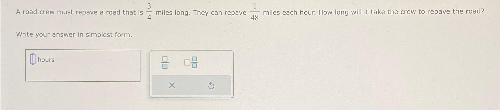 Solved A road crew must repave a road that is 34 ﻿miles | Chegg.com