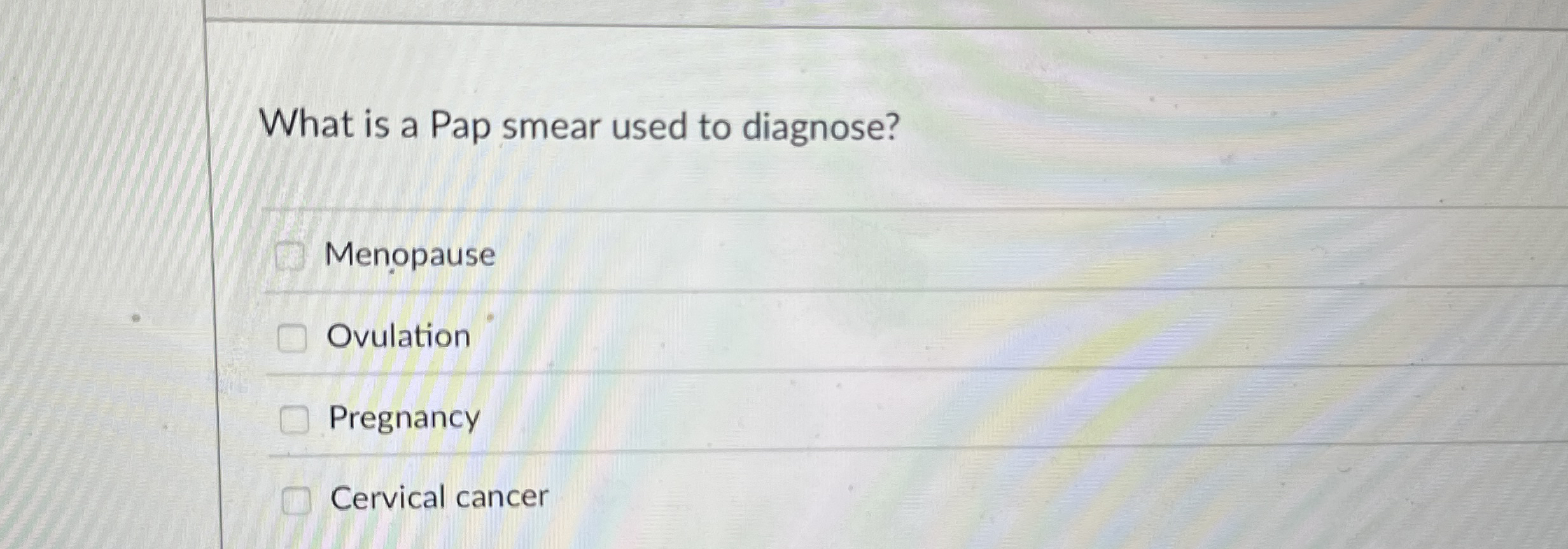 High Quality SOLUTION What is a Pap smear used to | Chegg.com