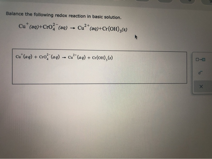 Solved Balance the following redox reaction in basic | Chegg.com