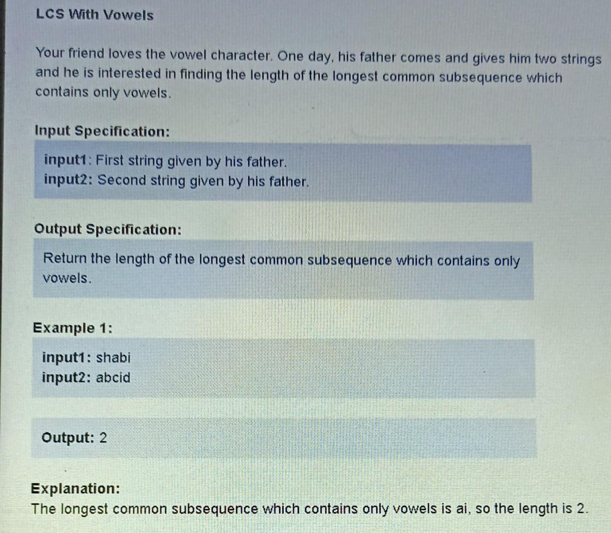Solved Your friend loves the vowel character. One day, his | Chegg.com