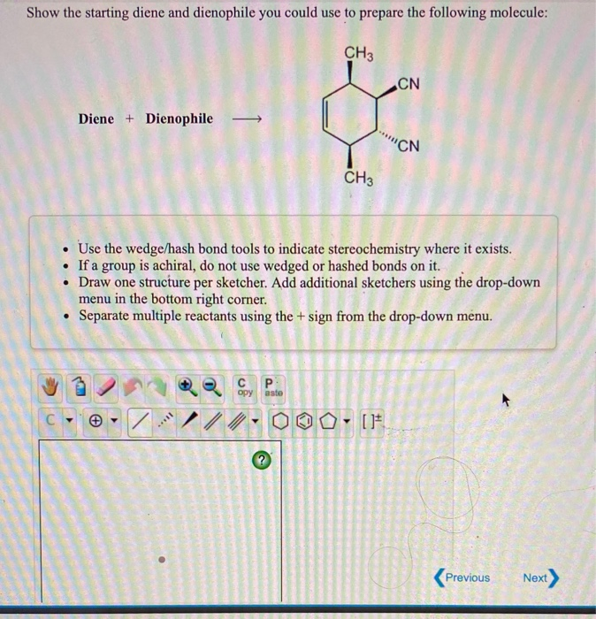 Solved Show the starting diene and dienophile you could use | Chegg.com