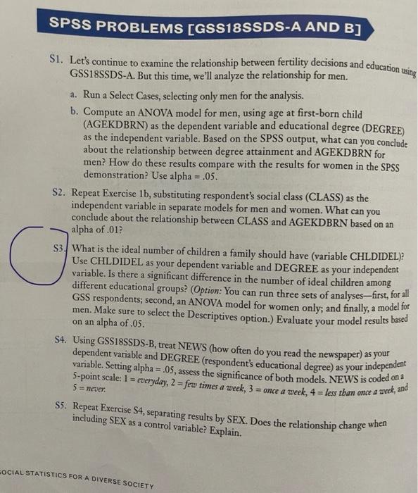Solved SPSS PROBLEMS [GSS18SSDS-A AND B] Si. Let's continue | Chegg.com