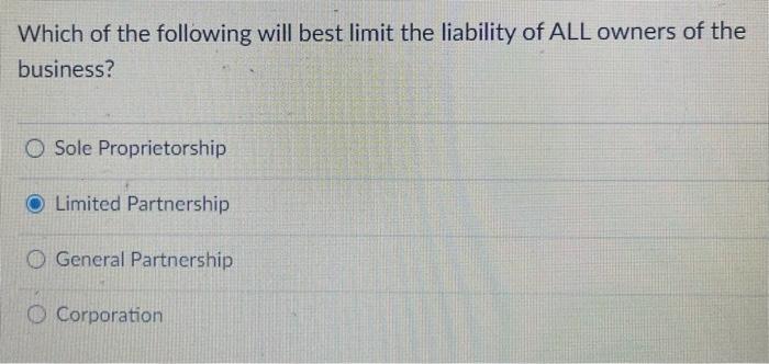 Solved Which of the following will best limit the liability | Chegg.com