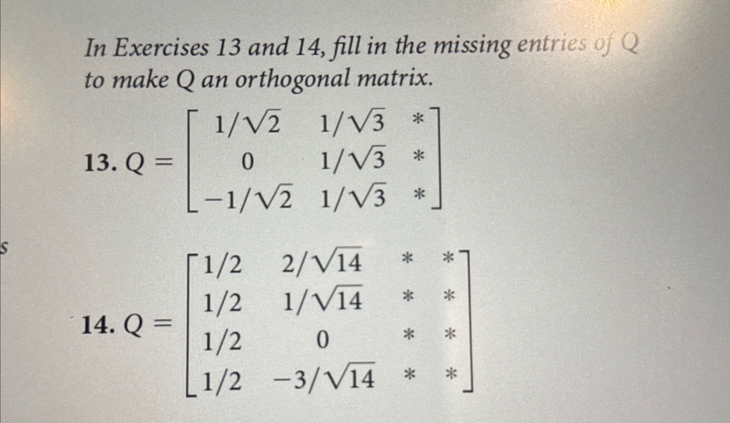 Solved In Exercises 13 ﻿and 14, ﻿fill in the missing entries | Chegg.com