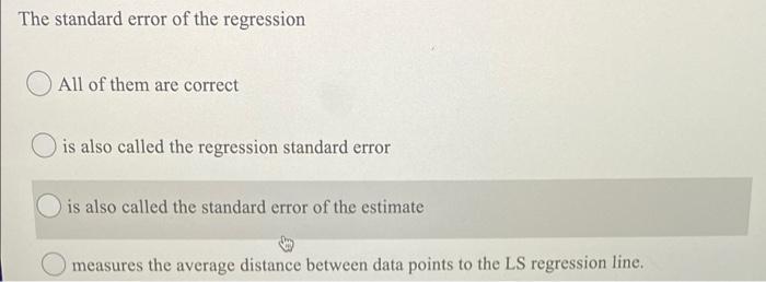 Solved The standard error of the regression All of them are | Chegg.com