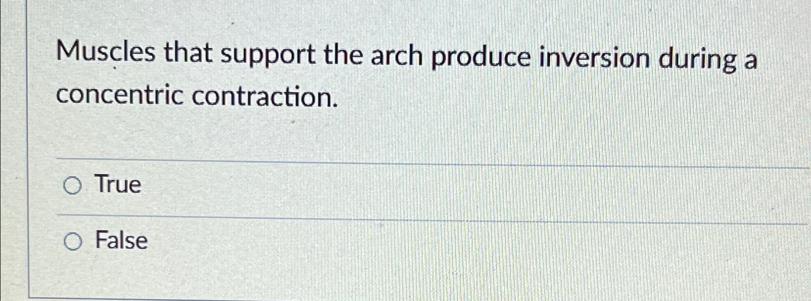 Solved Muscles that support the arch produce inversion | Chegg.com