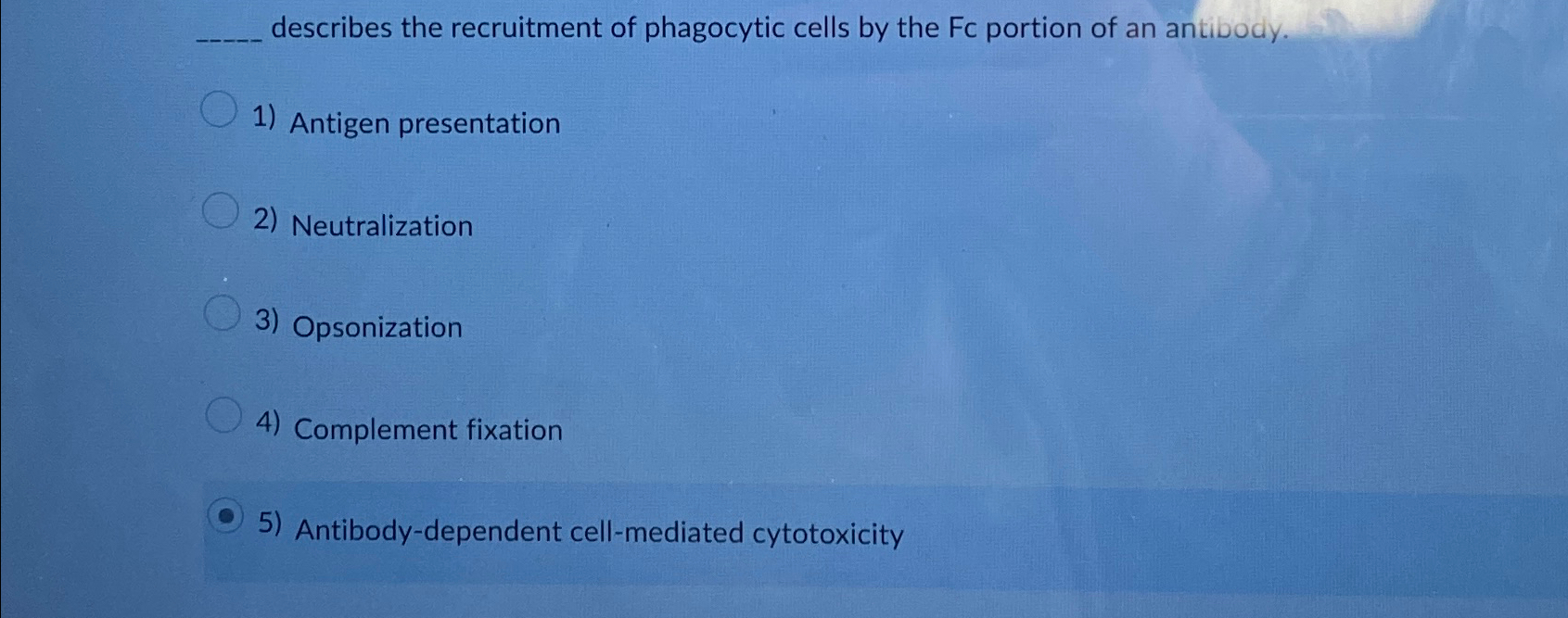 Solved describes the recruitment of phagocytic cells by the | Chegg.com