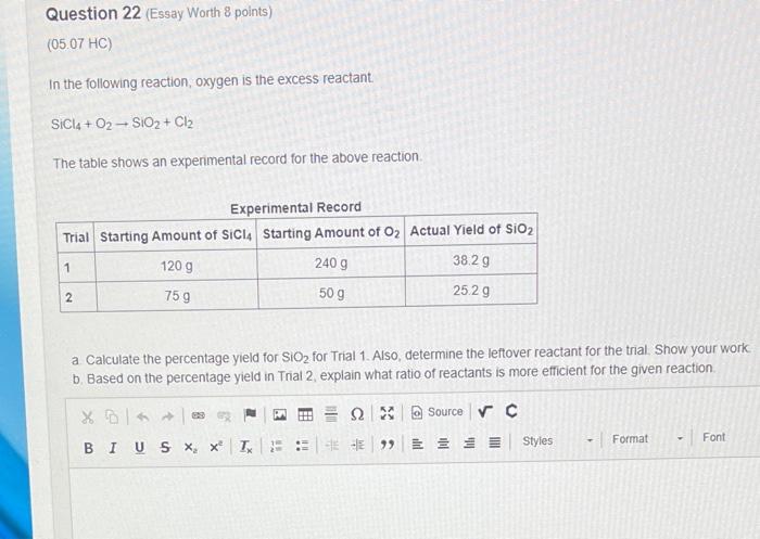 Solved In the following reaction, oxygen is the excess | Chegg.com