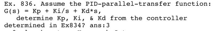 Solved Ex. 836. Assume the PID-parallel-transfer function: | Chegg.com