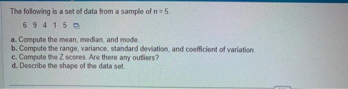 Solved The following is a set of data from a sample of n=5. | Chegg.com