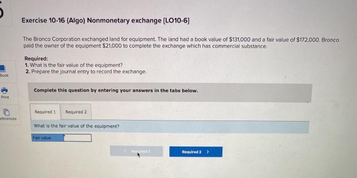 Solved Exercise 10-16 (Algo) Nonmonetary exchange (L010-6] | Chegg.com