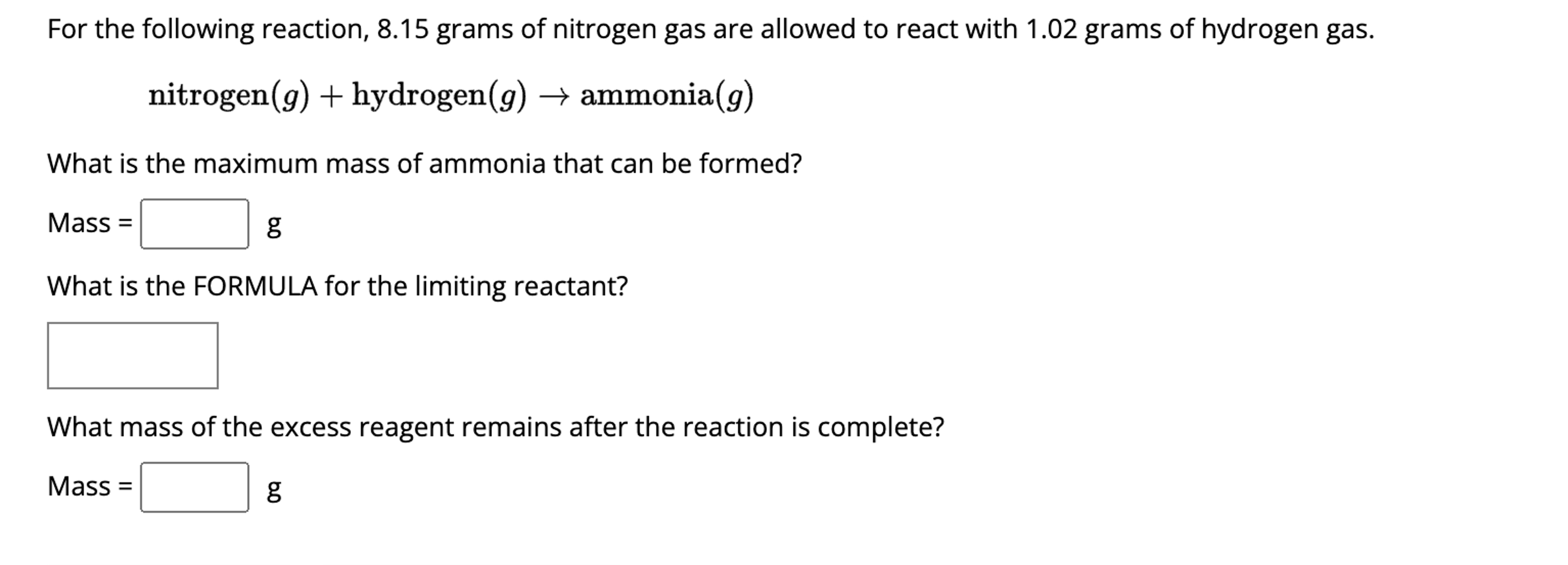 Solved For the following reaction, 8.15 ﻿grams of nitrogen | Chegg.com