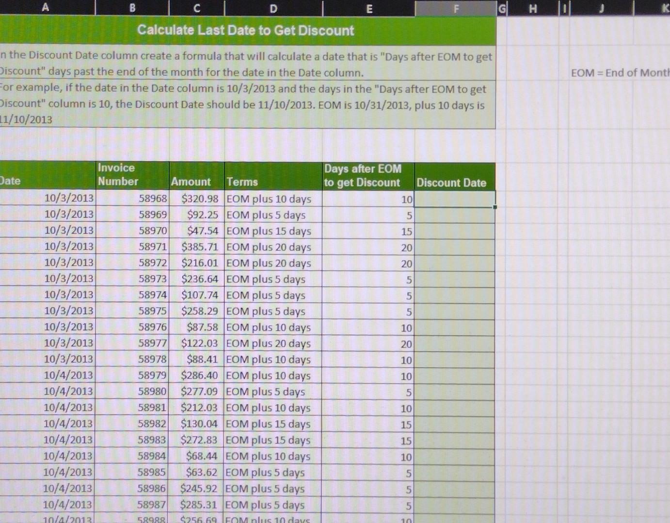 Solved the Discount Date column create a formula that will | Chegg.com