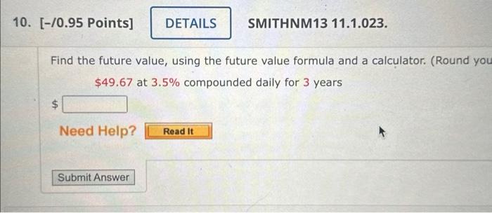 Solved Find the future value, using the future value formula | Chegg.com