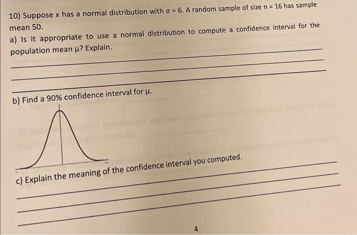 Solved 10) Suppose x has a normal distribution with o = 6. A | Chegg.com