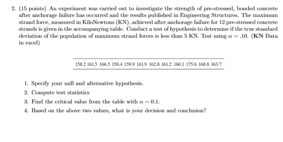 Solved 2. ( 15 ﻿points) ﻿An experiment was carried out to | Chegg.com
