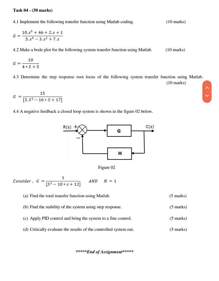 41 Implement The Following Transfer Function Using Matlab Coding10 Marks Gfrac 10 Cdot S 5128