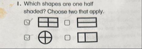 I. Which shapes are one half shaded? Choose two that | Chegg.com