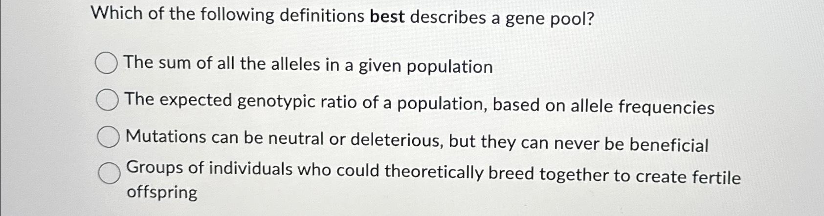 Solved Which of the following definitions best describes a | Chegg.com