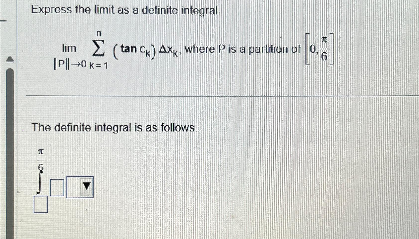 Solved Express the limit as a definite | Chegg.com