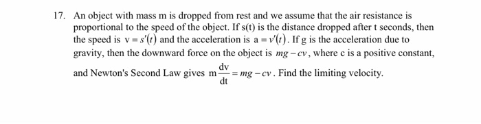 Solved 17. An object with mass m is dropped from rest and we | Chegg.com