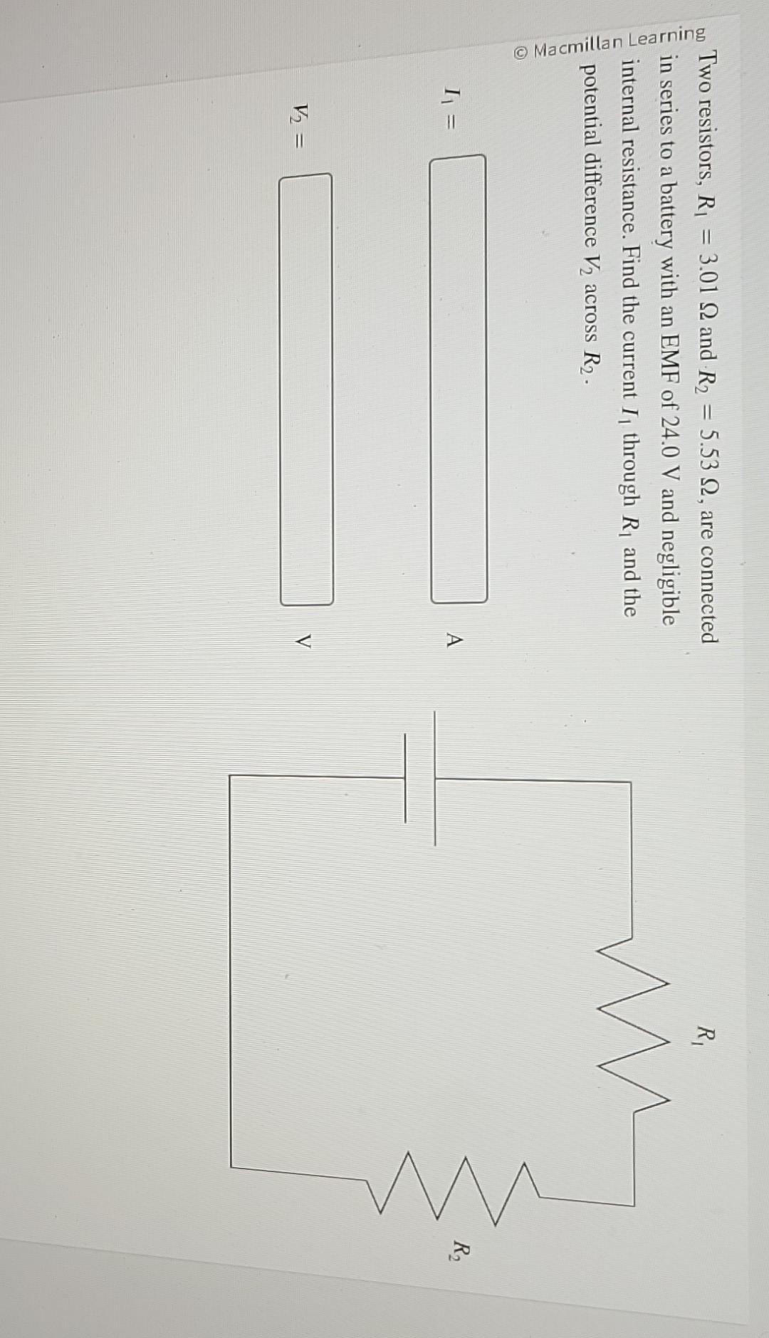 Solved Two resistors, R1=3.01Ω and R2=5.53Ω, are connected | Chegg.com