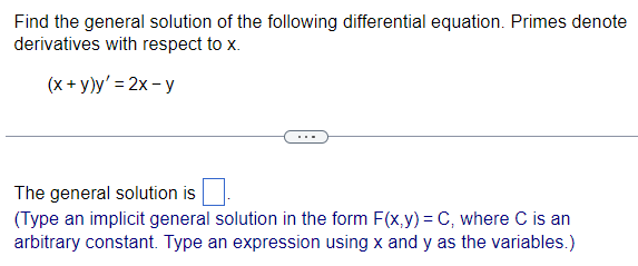 Solved Solve the Differential Equation. Put the general | Chegg.com