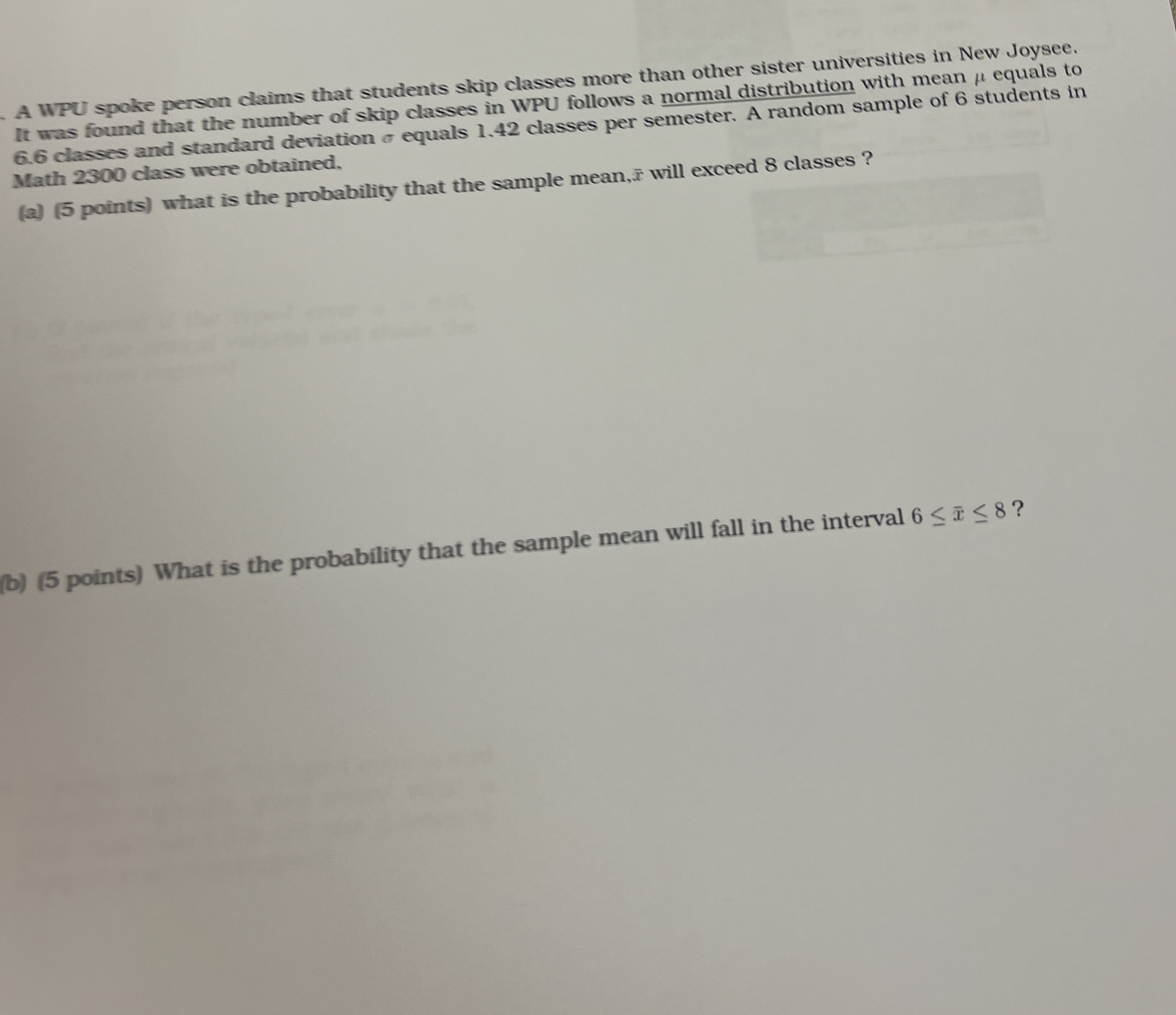 Solved A WPU spoke person claims that students skip classes | Chegg.com