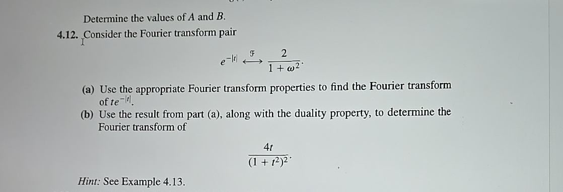 Solved Determine the values of A and B.4.12. ﻿Consider the | Chegg.com