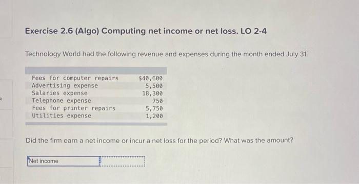 Solved Exercise 2.6 (Algo) Computing net income or net loss. | Chegg.com