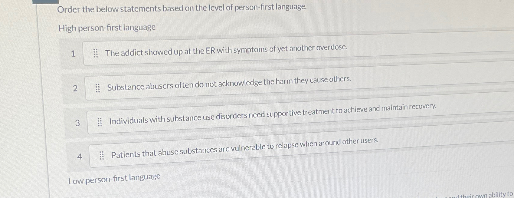 Solved Order the below statements based on the level of | Chegg.com