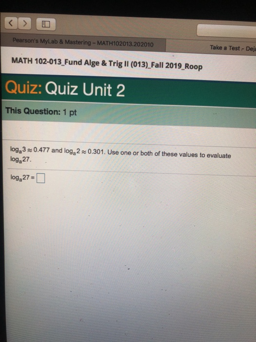 Solved Pearson's MyLab & Mastering - MATH102013.202010 Take | Chegg.com