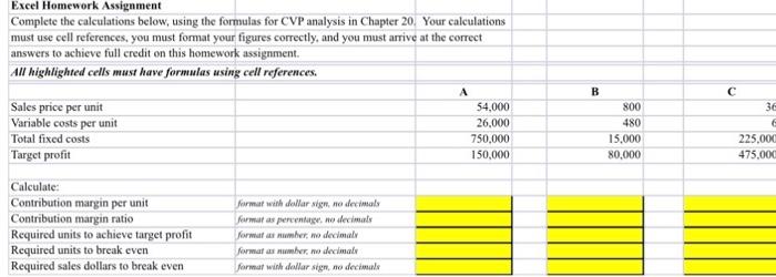 Solved Excel Homework Assignment Complete the calculations | Chegg.com