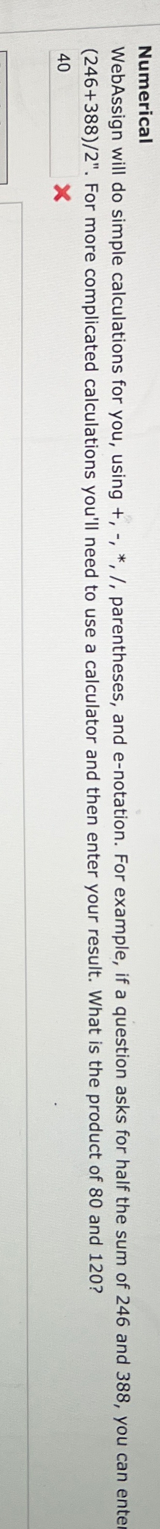 Solved NumericalWebAssign will do simple calculations for | Chegg.com