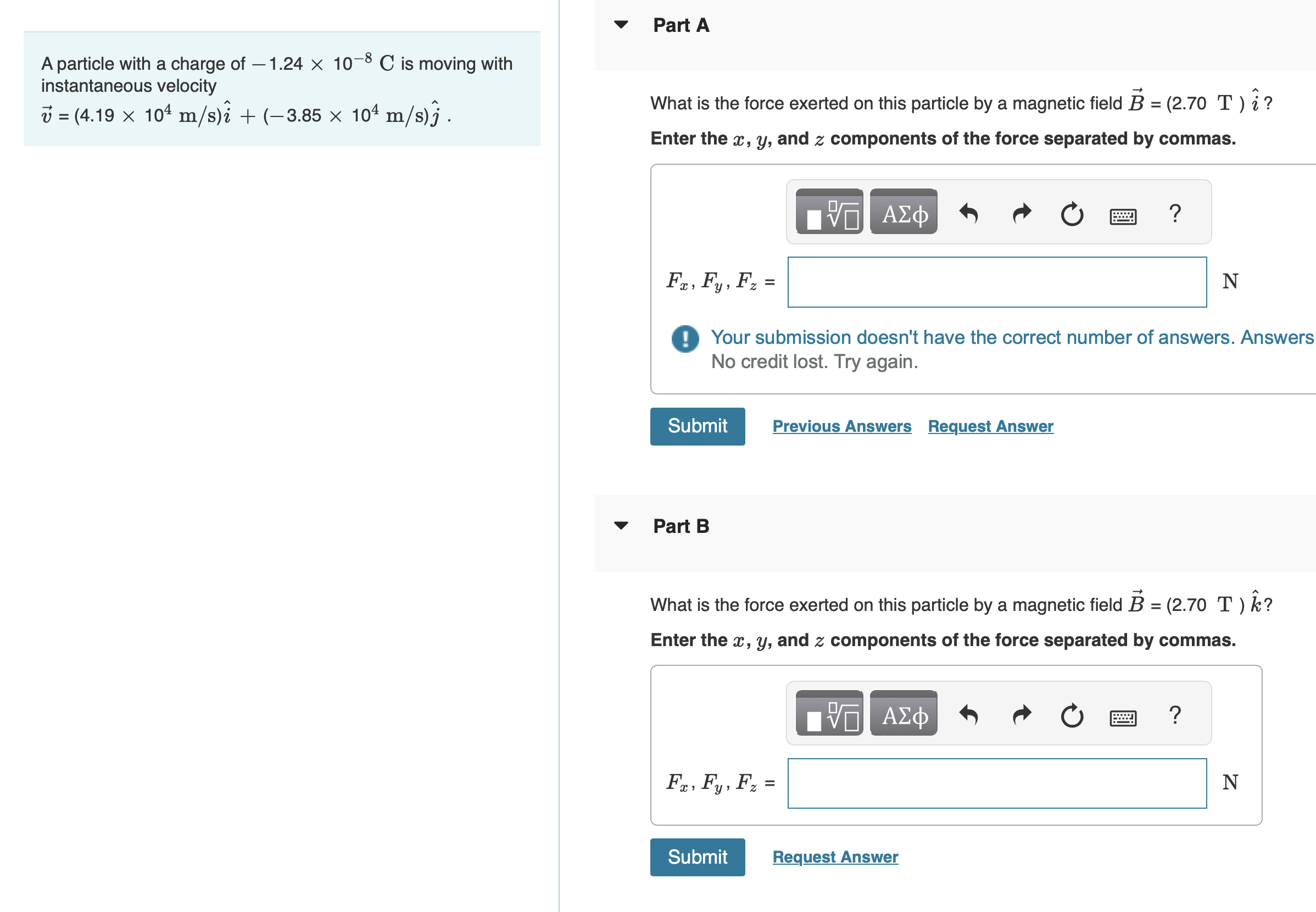 Solved Part AA particle with a charge of -1.24×10-8C ﻿is | Chegg.com