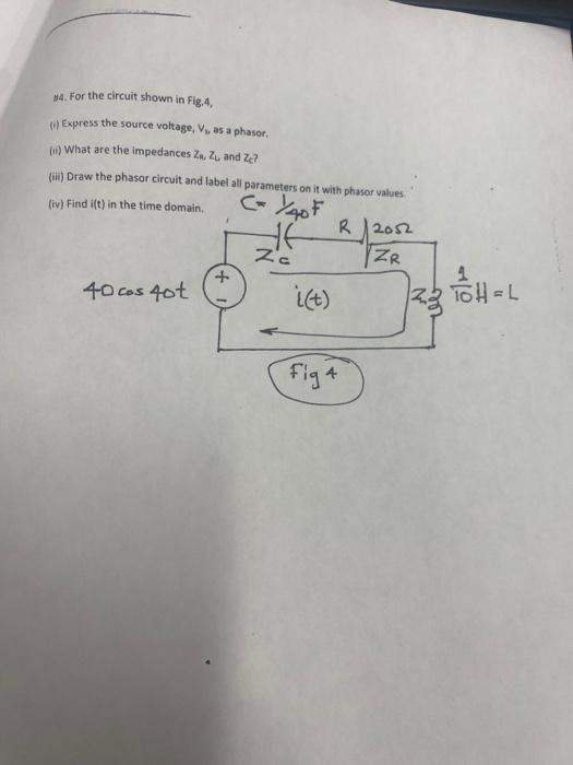 Solved H4. For the circuit shown in Fig,4, (1) Express the | Chegg.com