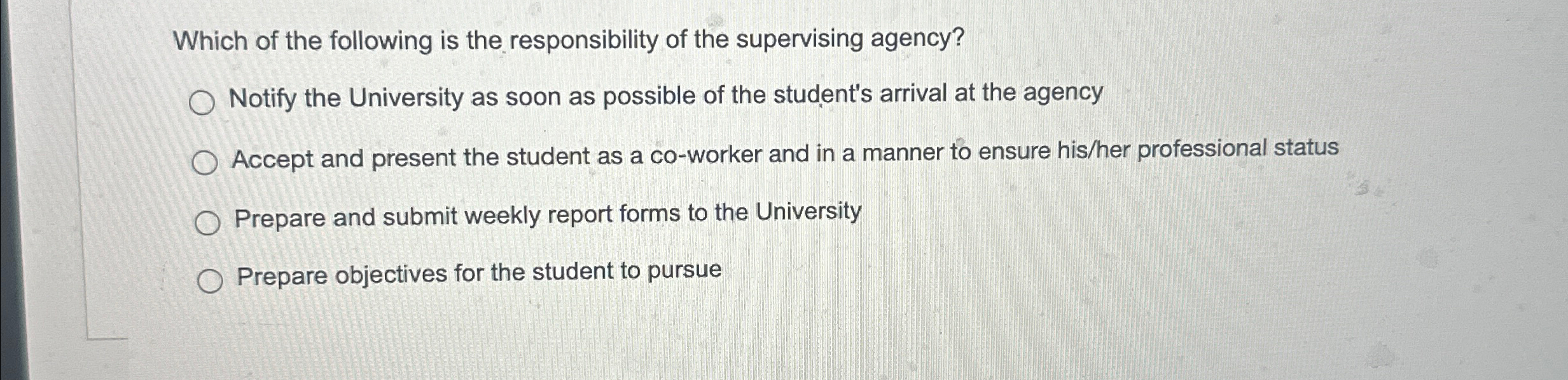 Solved Which of the following is the responsibility of the | Chegg.com