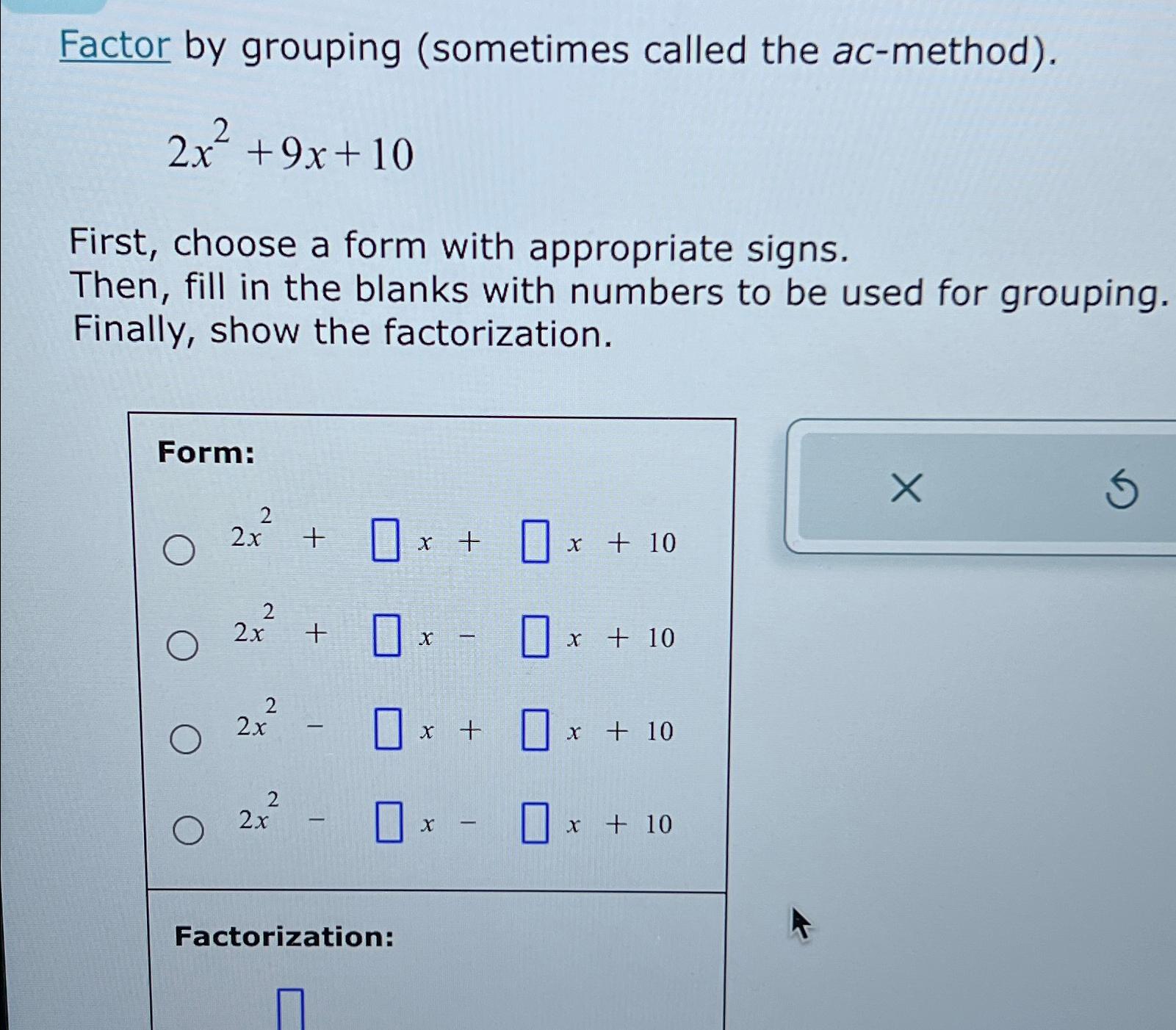 Solved Factor by grouping (sometimes called the | Chegg.com